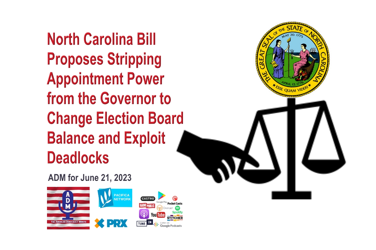North Carolina Bill Proposes Stripping Appointment Power from the ...