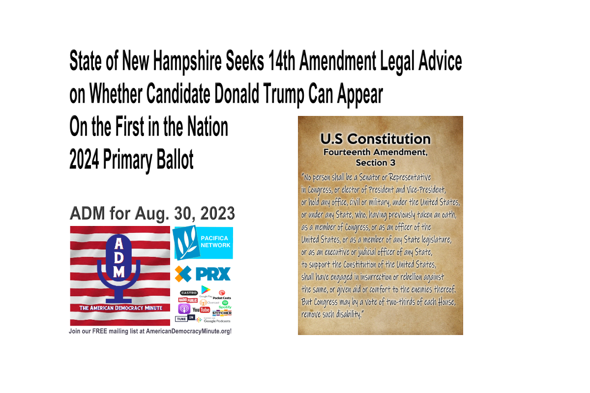 State of New Hampshire Seeks 14th Amendment Legal Advice on Whether ...