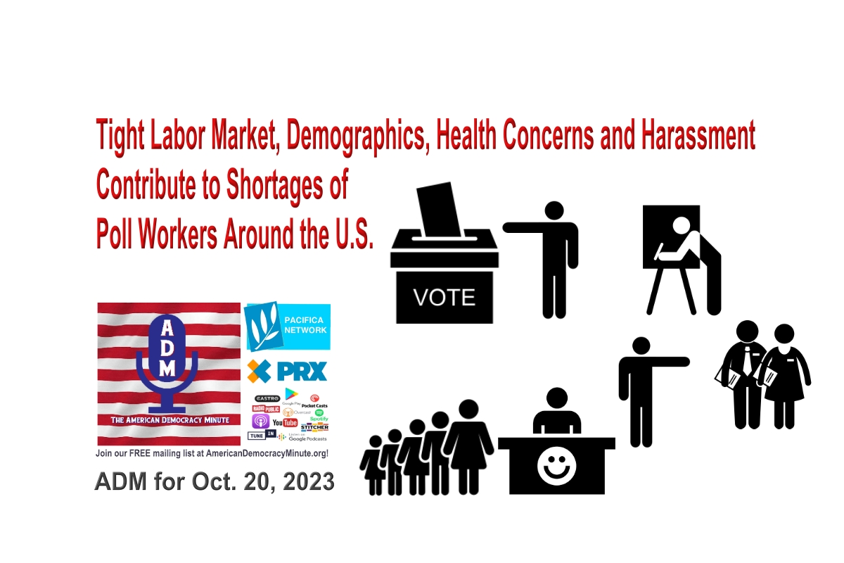 Tight Labor Market, Demographics, Health Concerns and Poll Worker ...