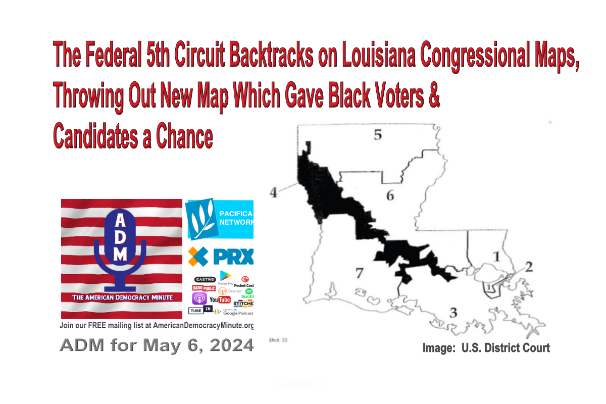 The Federal 5th Circuit Backtracks on Louisiana Congressional Maps ...