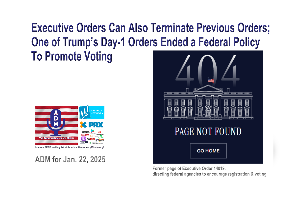 Executive Orders Can Also Terminate Previous Orders; One of Trump’s Day ...