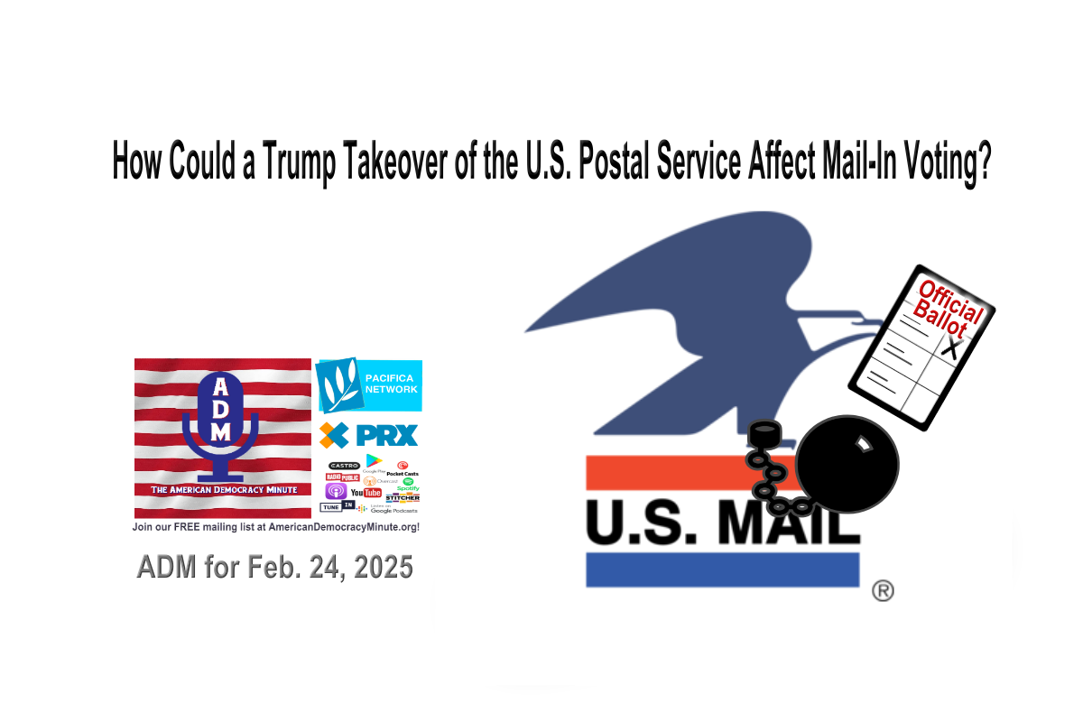 How Could a Trump Takeover of the U.S. Postal Service Affect Mail-In ...