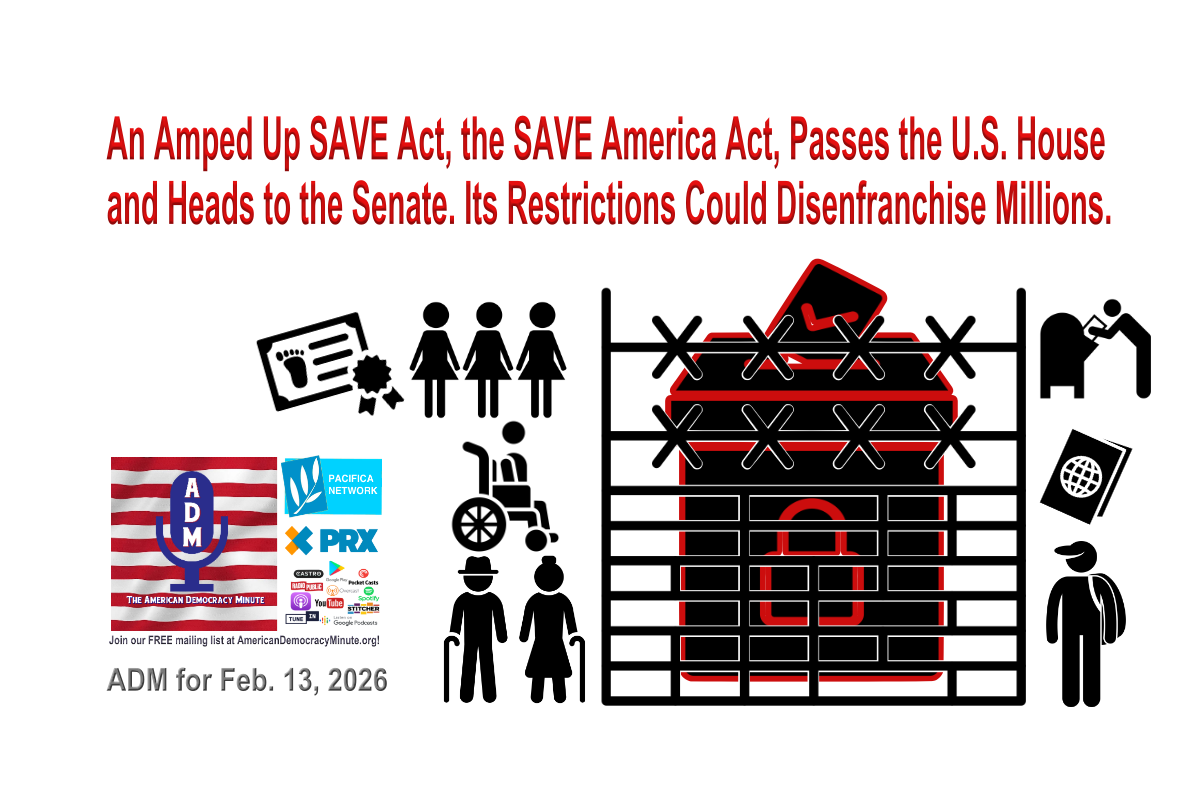 An Amped Up SAVE Act, the SAVE America Act, Passes the U.S. House and ...