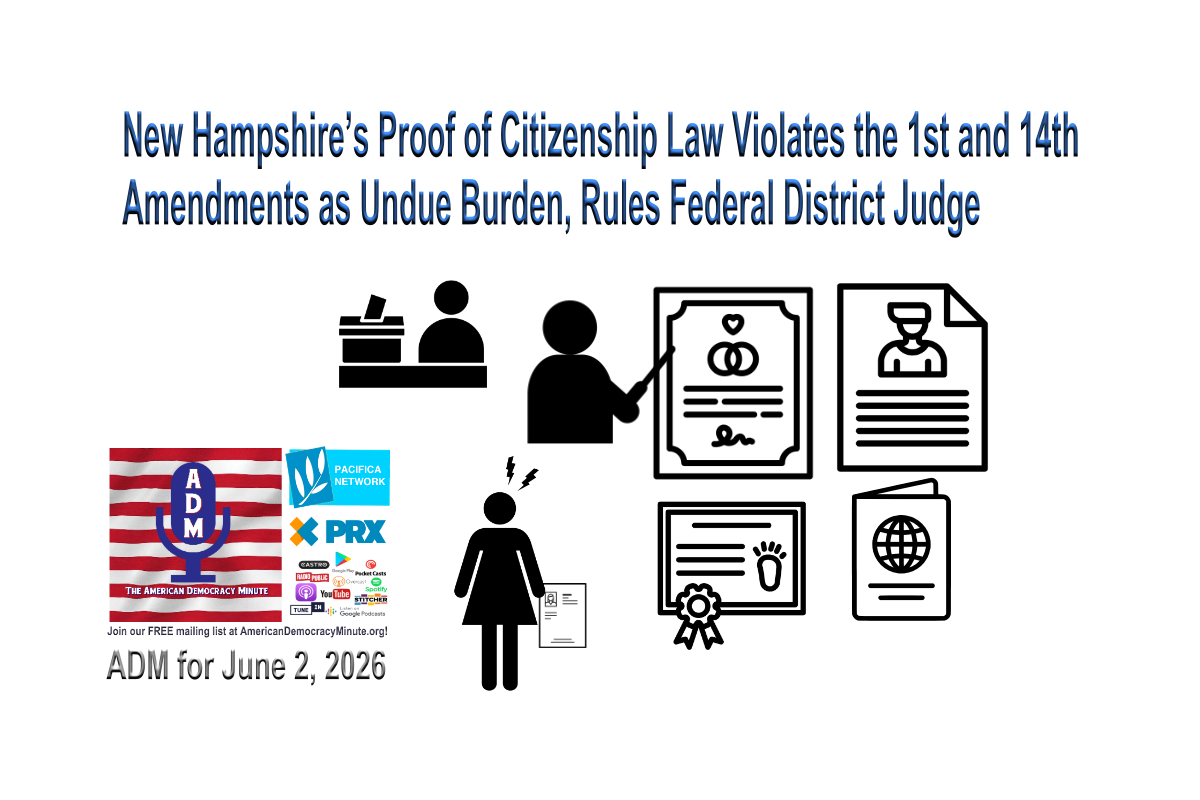 New Hampshire’s Proof of Citizenship Law Violates the First and ...